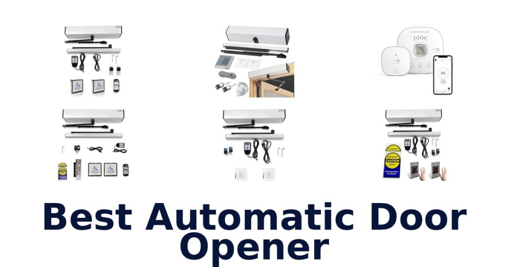 Best Automatic Door Openers: Top 10 Picks! | Homestead Authority