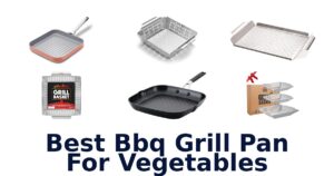 Best BBQ Grill Pans for Veggies: Top 10 Picks! | Homestead Authority