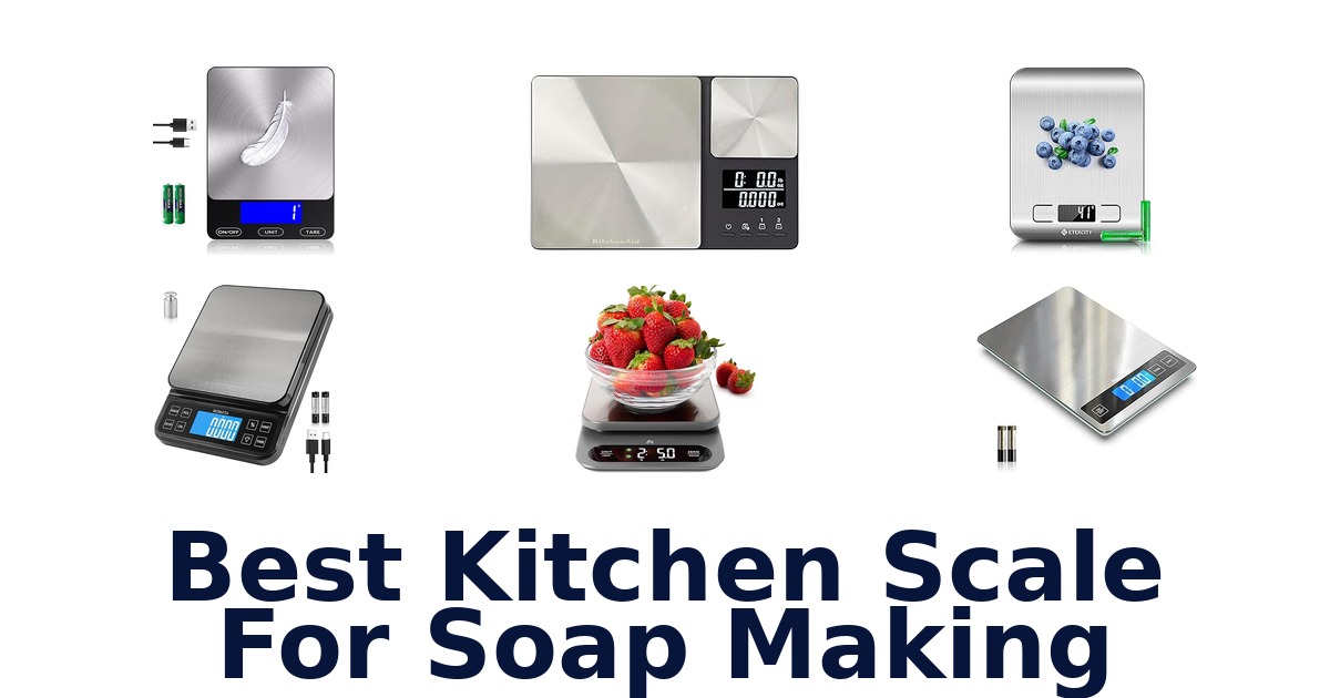 Best Kitchen Scale for Soap Making: Top 10 Picks | Homestead Authority