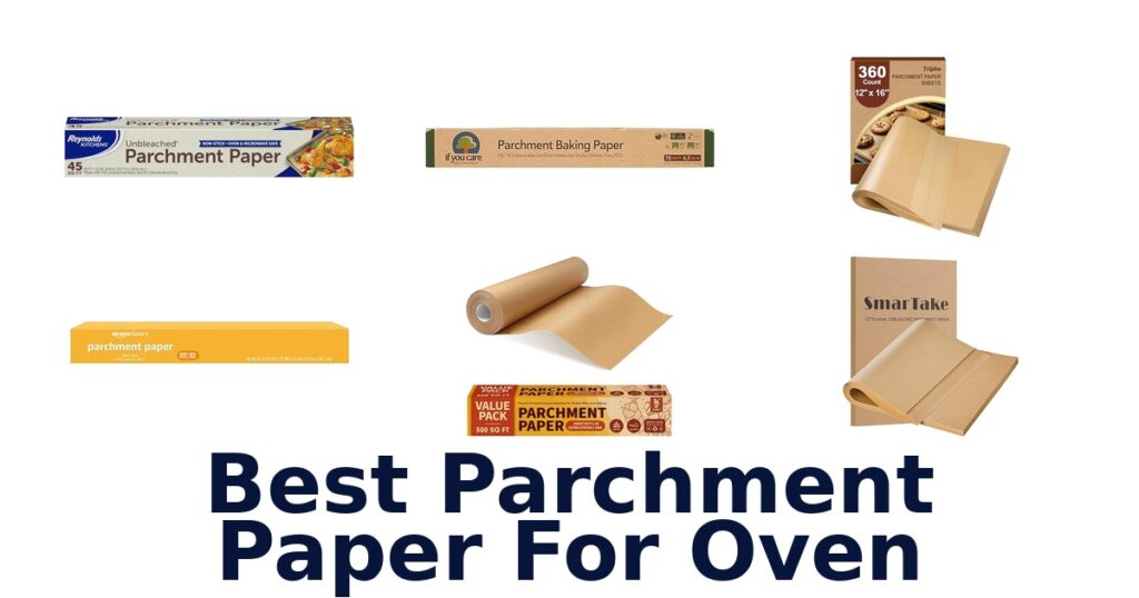 Best Parchment Paper for Oven: Top 10 Picks | Homestead Authority