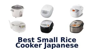 Best Japanese Small Rice Cookers: Top 10 Picks | Homestead Authority