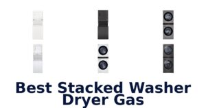 Best Stacked Washer Dryer Gas: Top 10 Picks! | Homestead Authority